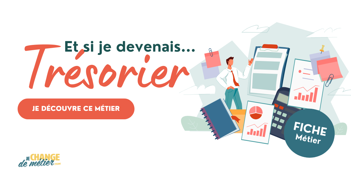 Devenir trésorier : métier, formation, reconversion