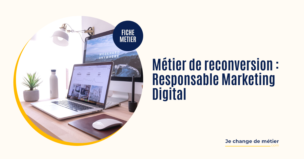 Devenir Responsable marketing digital | reconversion