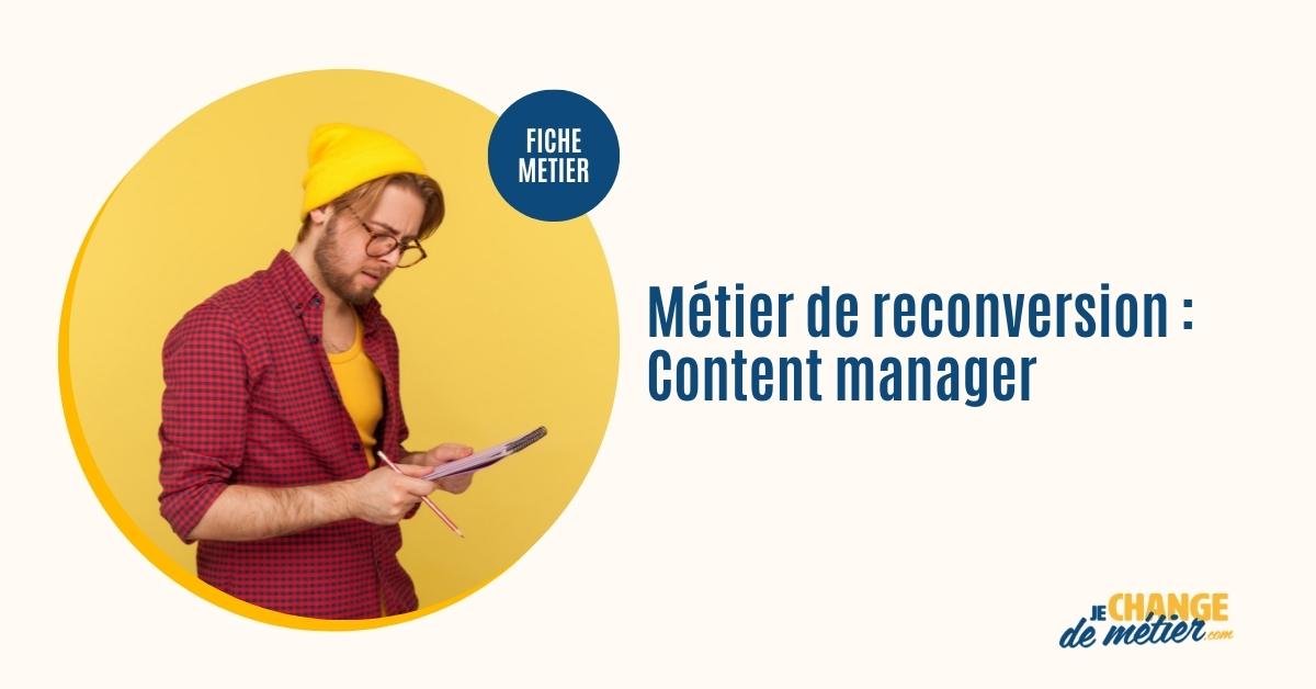Devenir content manager : formation, salaire, reconversion