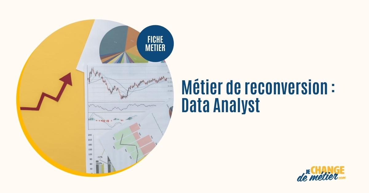 Devenir Data analyst : métier, formations, salaire, reconversion