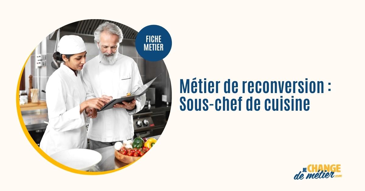 Devenir second de cuisine : formation, salaire, reconversion