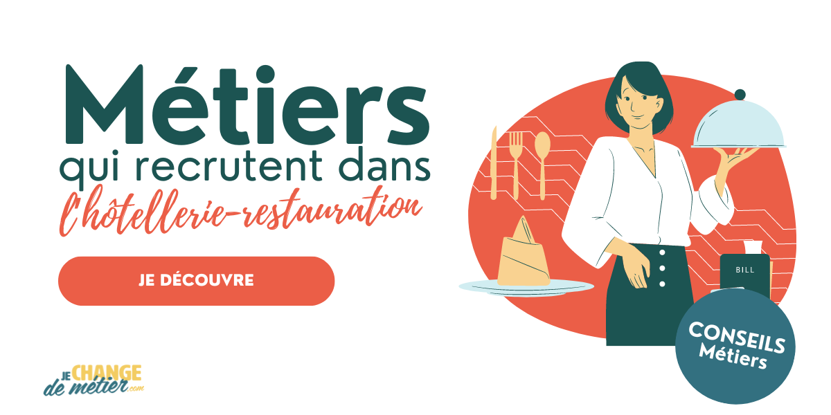Métiers de l’hôtellerie-restauration qui recrutent