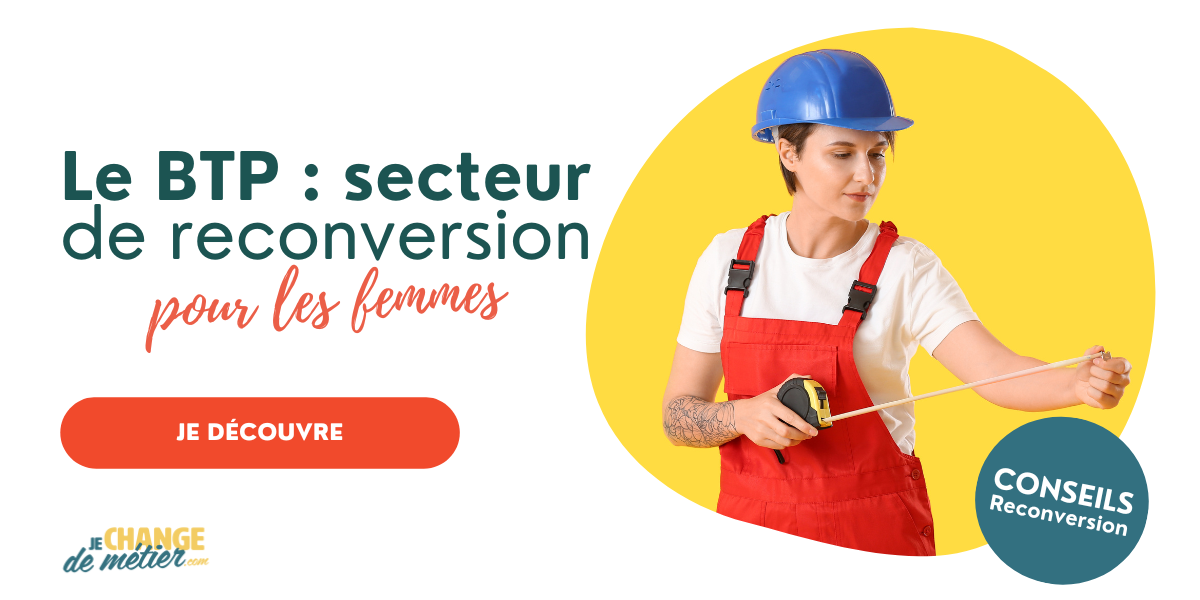 Se reconvertir dans le BTP quand on est une femme Se reconvertir dans le BTP quand on est une femme