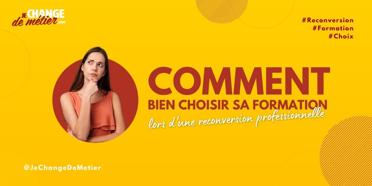 Comment choisir la bonne formation pour sa reconversion