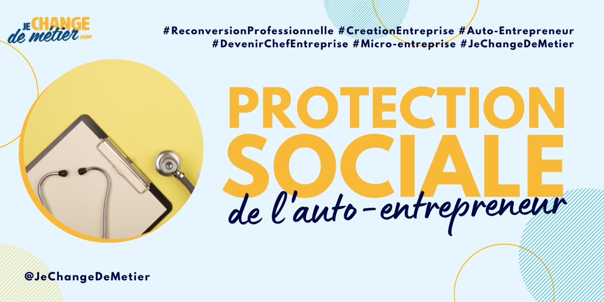 Comprendre la protection sociale de l’auto-entrepreneur
