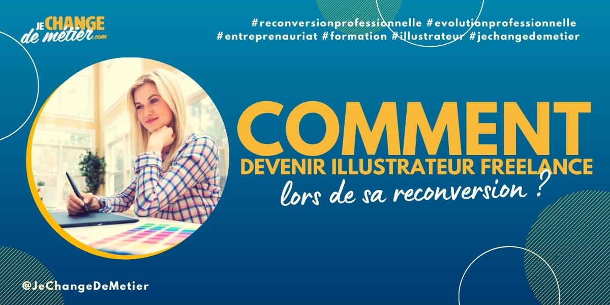 Étapes pour devenir illustrateur freelance en reconversion