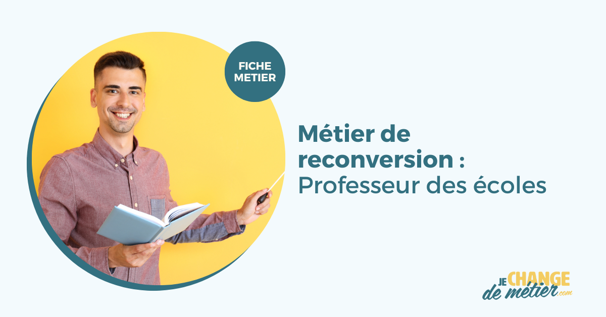 Devenir Professeur des écoles : formation, salaire, reconversion