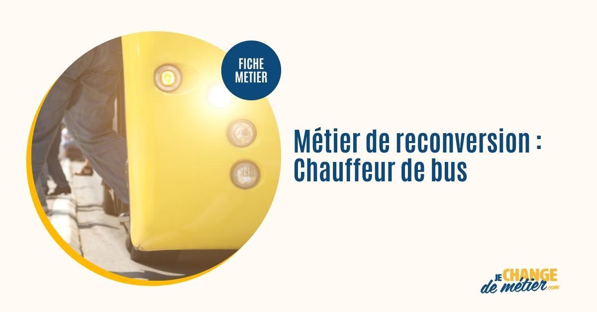 Devenir Chauffeur de bus : métier, salaire, formation, débouchés