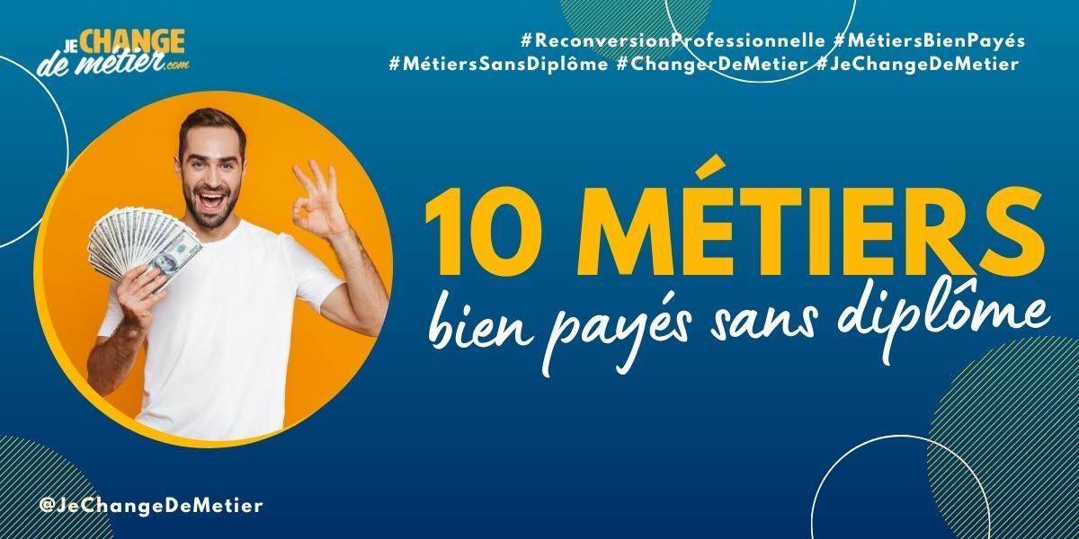 Top 10 Des Métiers Bien Payés Sans Diplôme